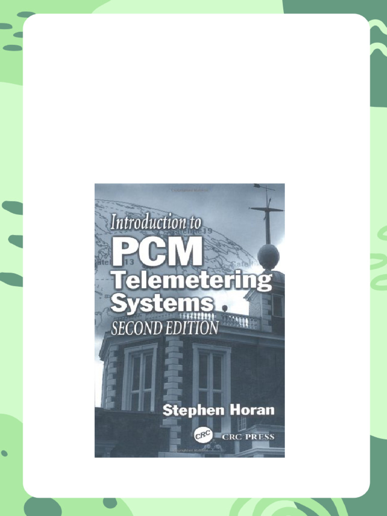 Introduction To PCM Telemetering Systems Second Edition Stephen Horan ...