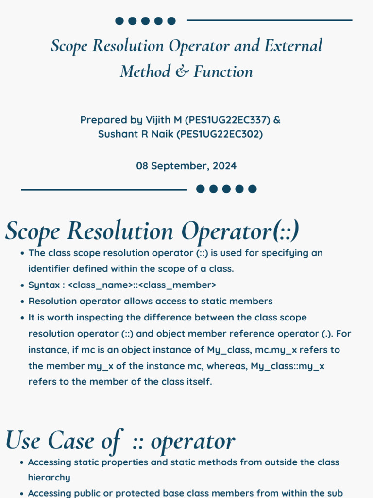 (Scope Resolution & Extern Modules and Function) Sushant R Naik, Vijith M | PDF | Class ...