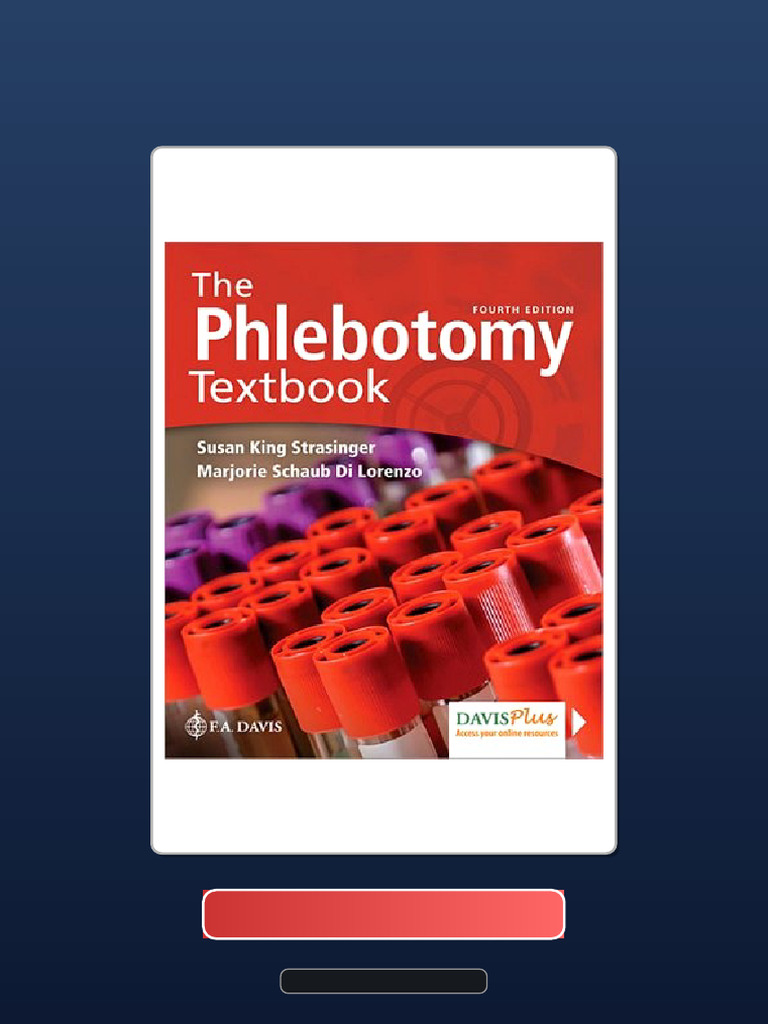 Get Test Bank For The Phlebotomy Textbook 4th Edition Strasinger HQ ...