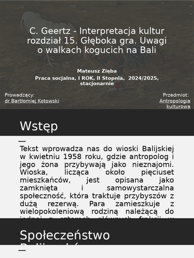 C. Geertz - Interpretacja Kultur Rozdział 15. Głęboka Gra. Uwagi o ...