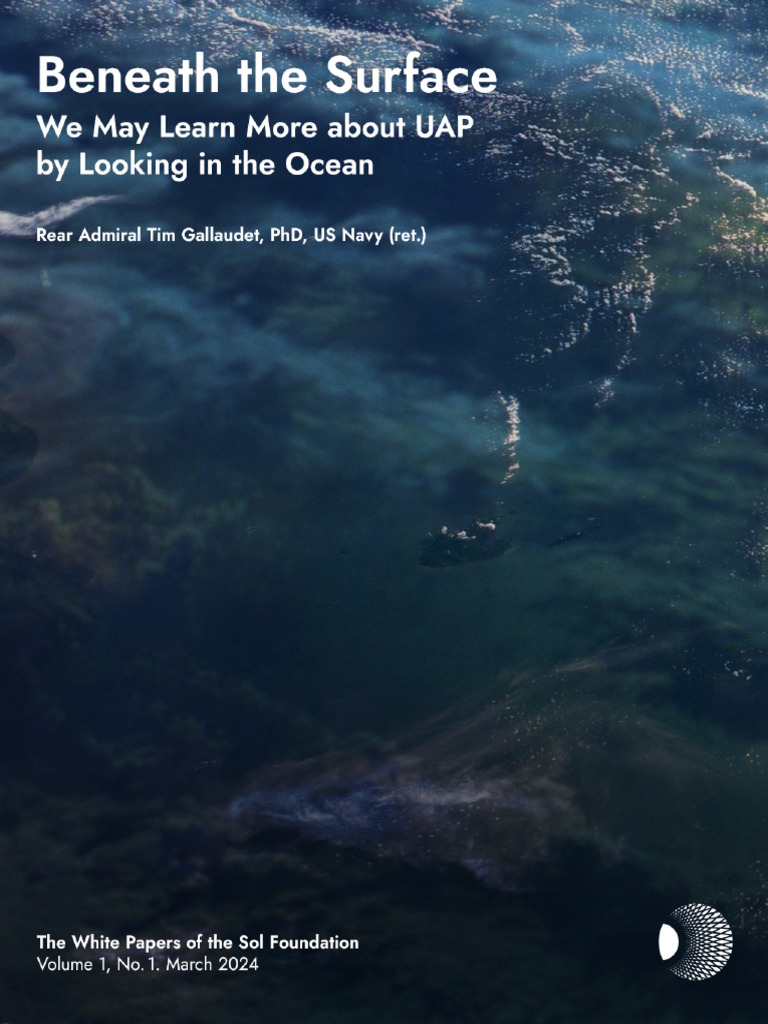 Beneath The Surface - We May Learn More About UAP by Looking in The ...