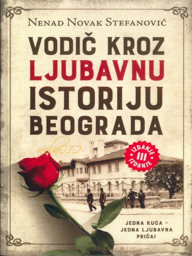 Nenad Novak Stefanović - Vodič Kroz Ljubavnu Istoriju Beograda | PDF