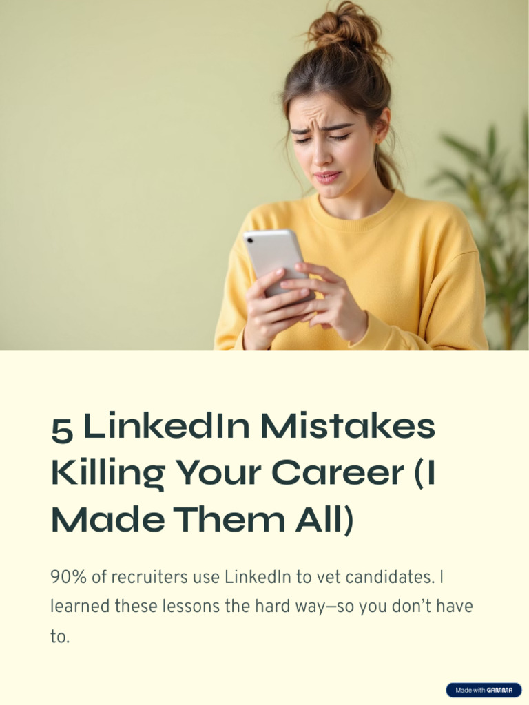5 Linkedin Mistakes Killing Your Career I Made Them All Pdf