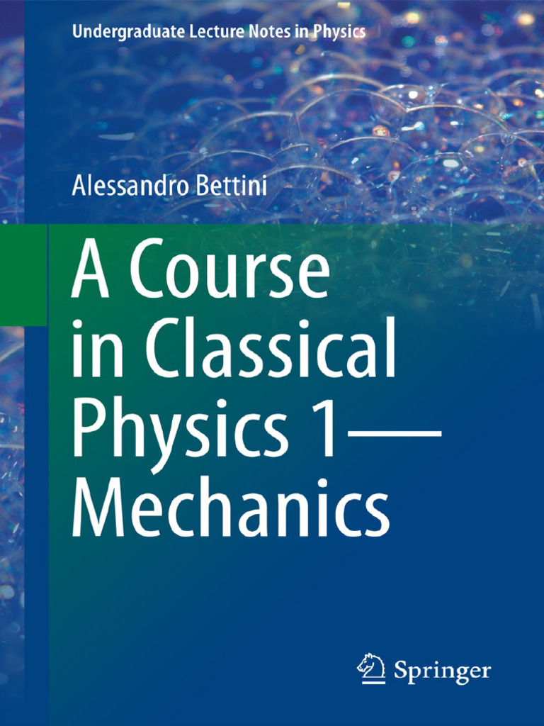 Course in Classical Physics 1 - Mechanics (A) | PDF | Force | Axiom