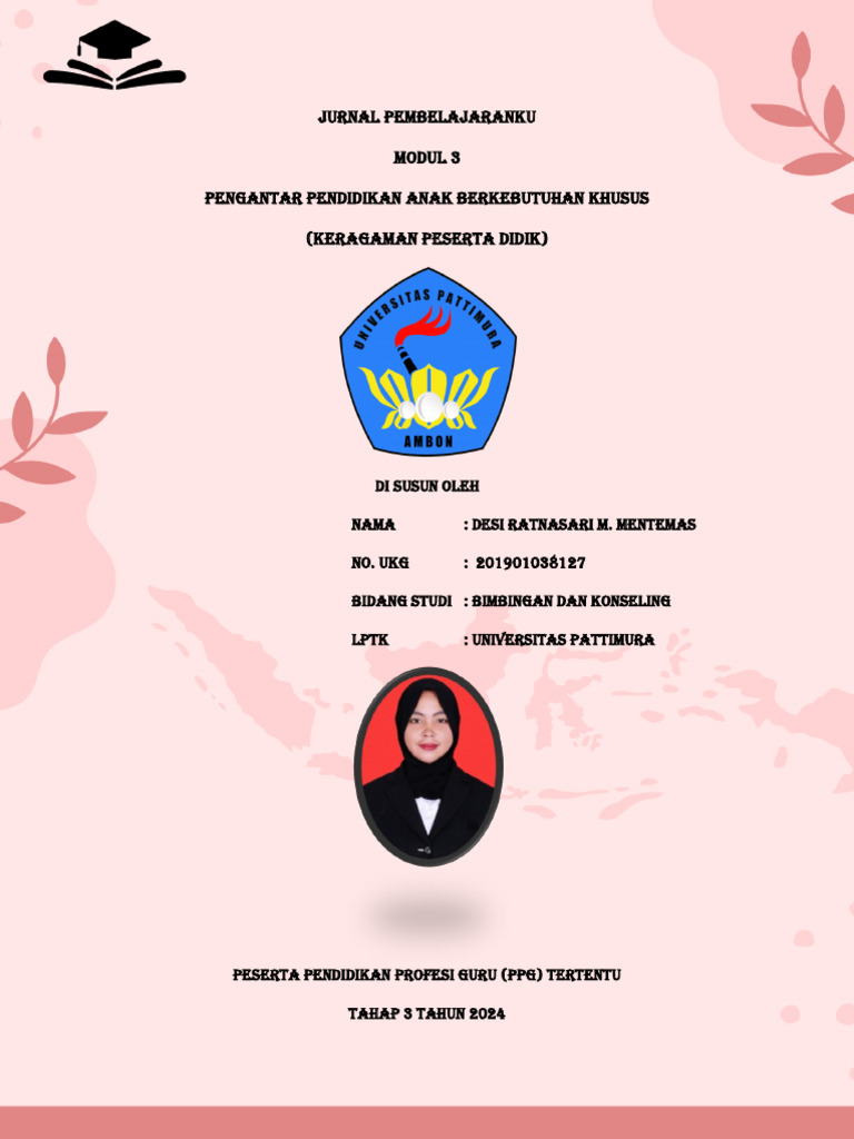 Jurnal Pembelajaran Modul 3 Pengantar Pendidikan Anak Berkebutuhan Khusus (Desi Ratnasari ...