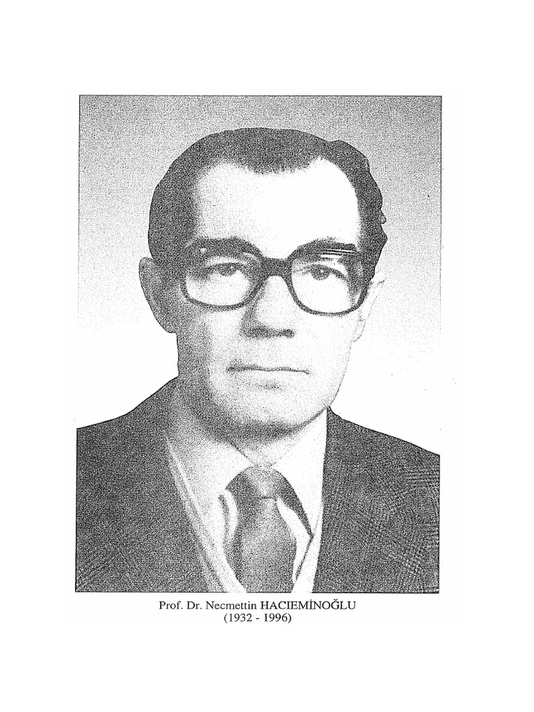 Prof. Dr. Necmett N Haciem No Lu, Hayati Ve Eserler (#178306) - 158012 ...