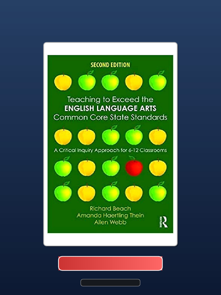 Teaching To Exceed The English Language Arts Common Core State ...