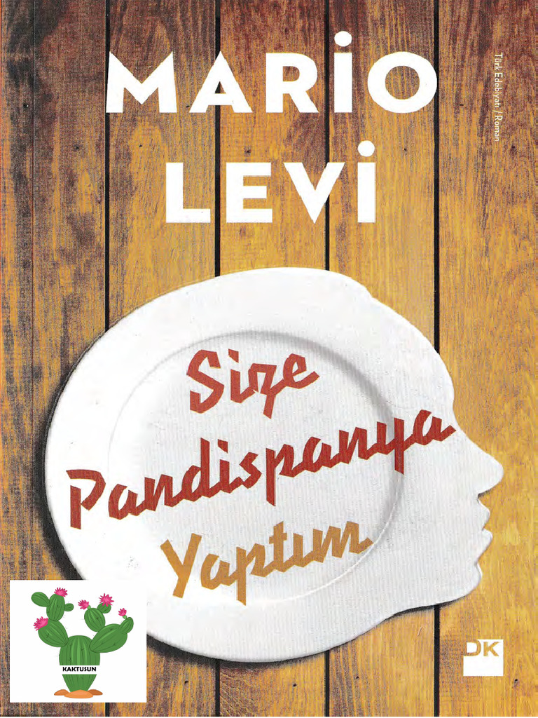 Mario Levi-Size Pandispanya Yaptım | PDF