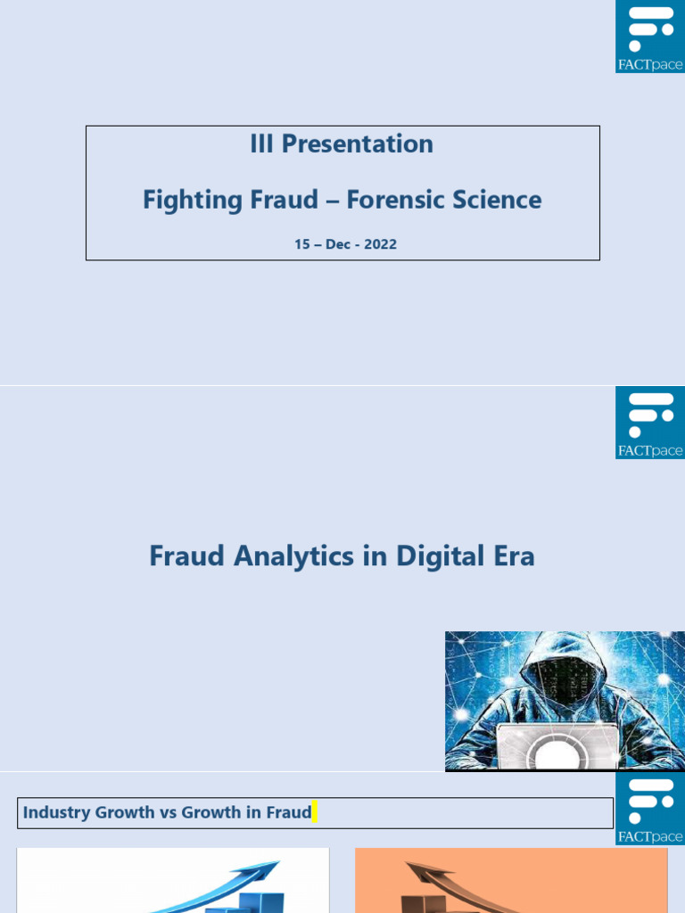 III Presentation - Fighting Fraud - Forensic Science-Ajay Kumar Kanth | PDF | Fraud | Insurance