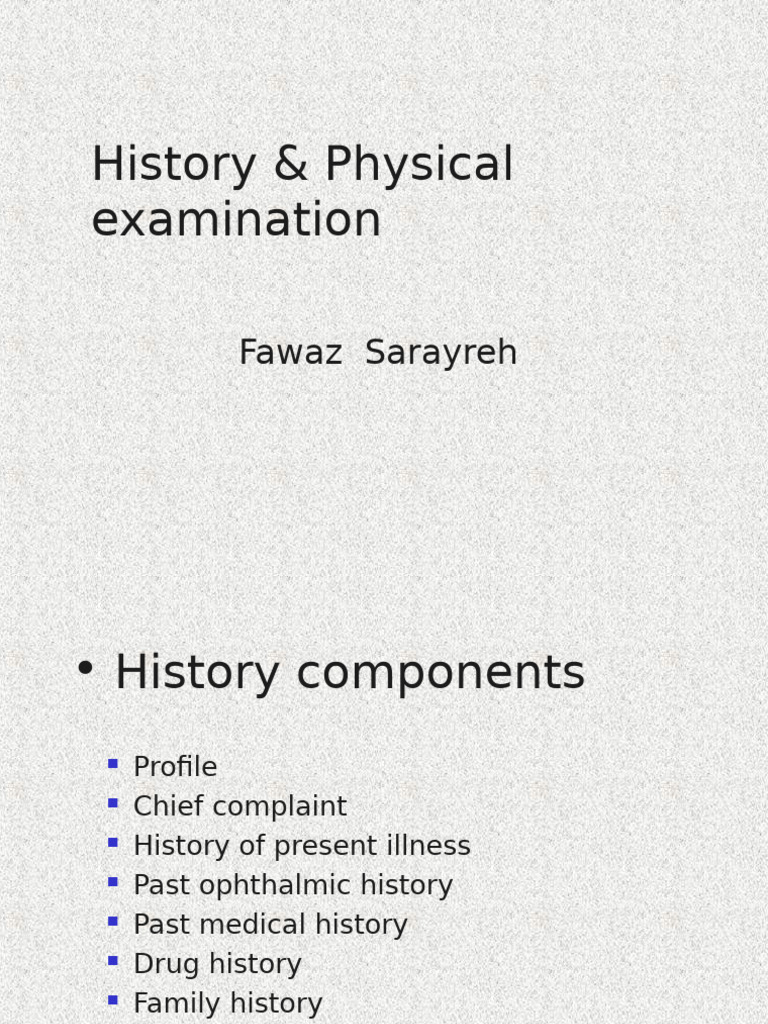 History Physical Examination معدل | PDF | Human Eye | Vision