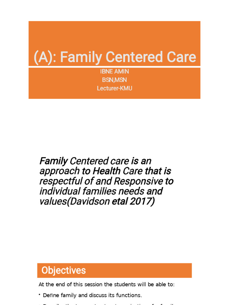 Unit 4 (A) Family Centered Care | PDF | Family | Stress (Biology)