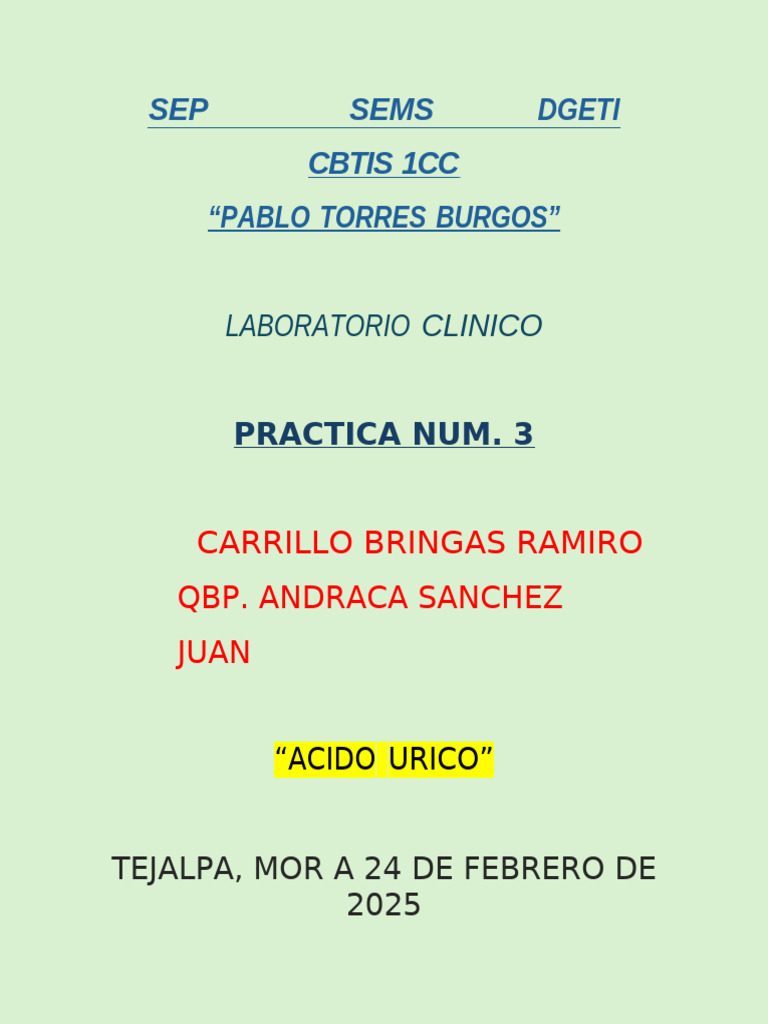Carrillo Bringas Ramiro 6A LC-V Practica 3 | PDF | Gota | Medicina CLINICA