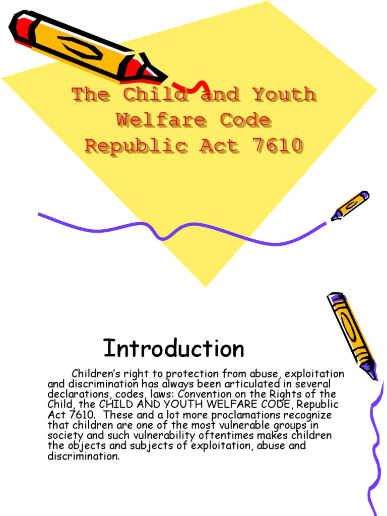The Child and Youth Welfare Code RA7610 | PDF | Child Abuse | Substance ...