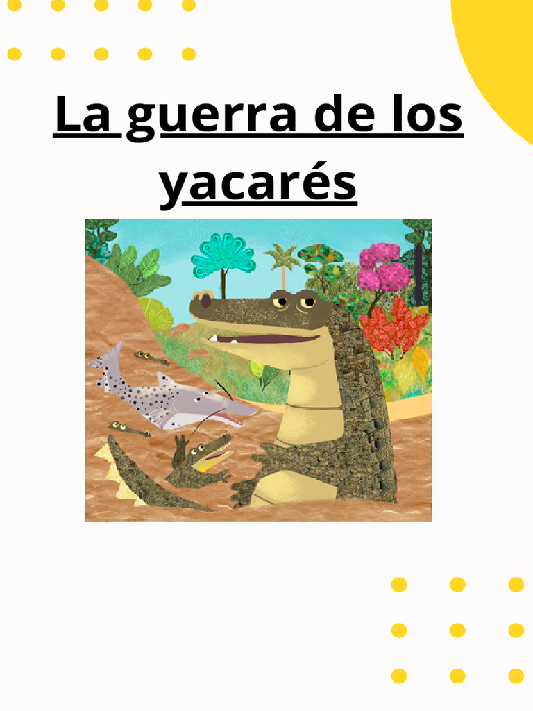 La Guerra de Los Yacarés | PDF