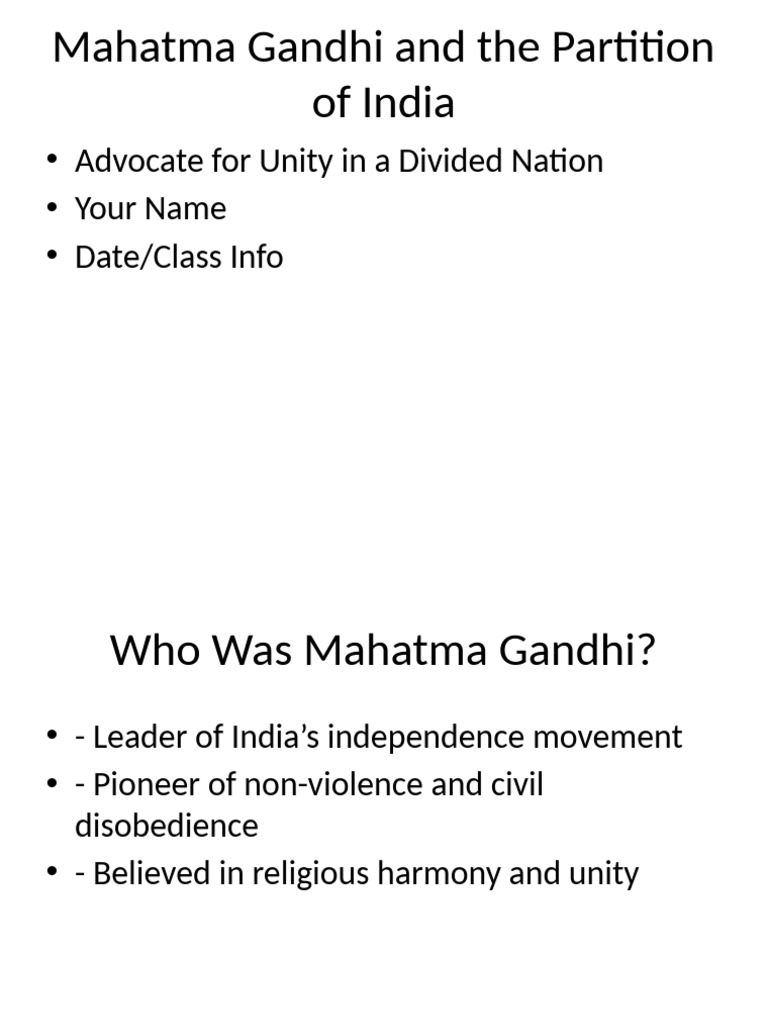 Gandhi and Partition Presentation With Images | PDF