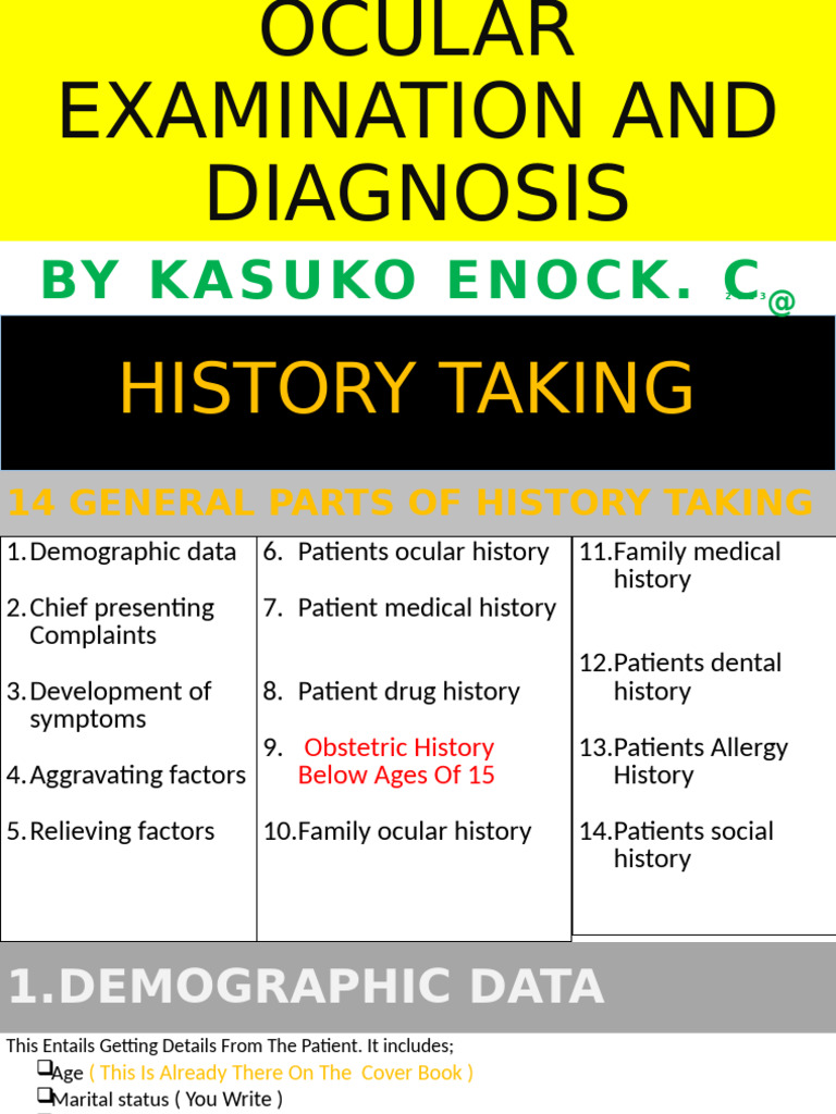 Enock..History Taking | PDF | Human Eye | Clinical Medicine
