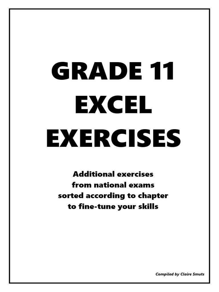 Grade 11 Excel Exercises Guide | PDF | Spreadsheet | Microsoft Excel