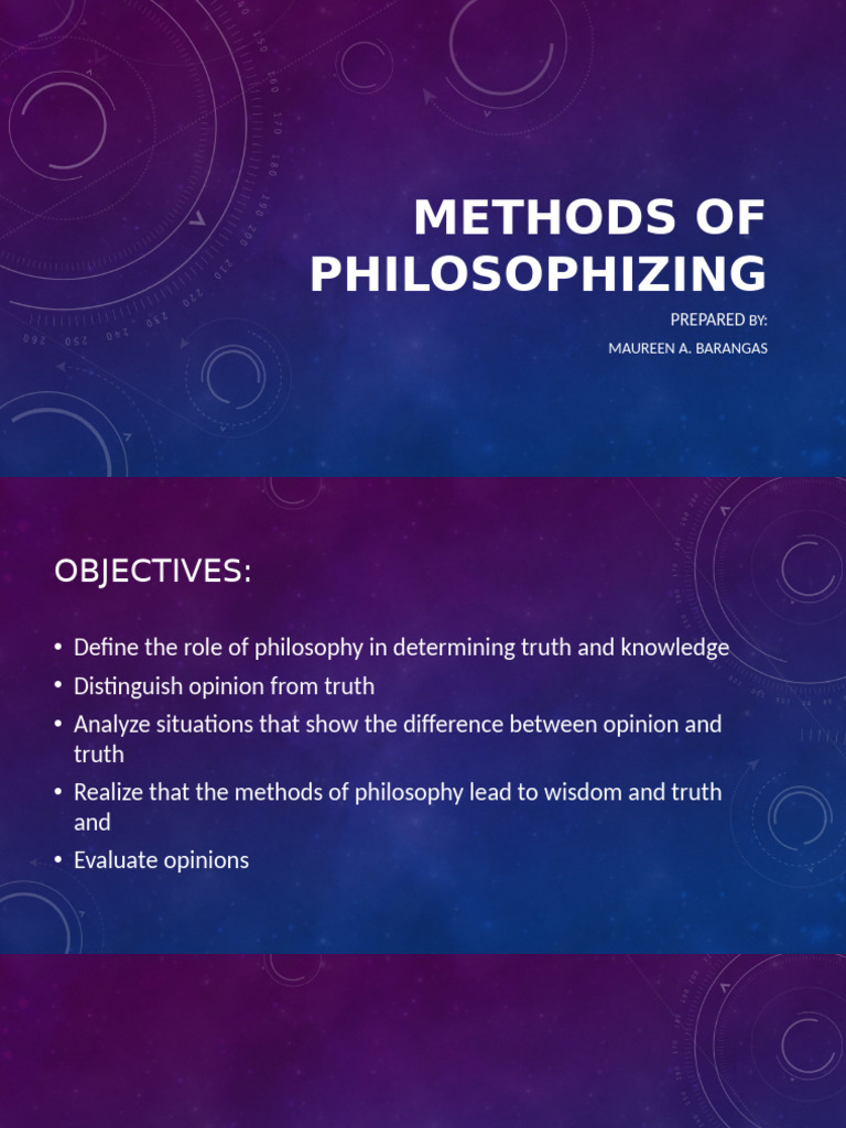 Lesson 2 Methods of Philosophizing | PDF | Truth | Knowledge