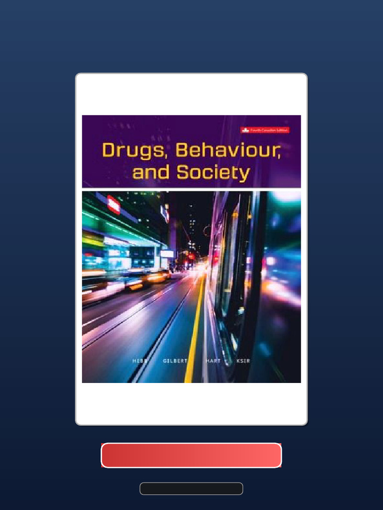 Get Test Bank For Drugs Behaviour and Society 4th Canadian Edition Hebb ...