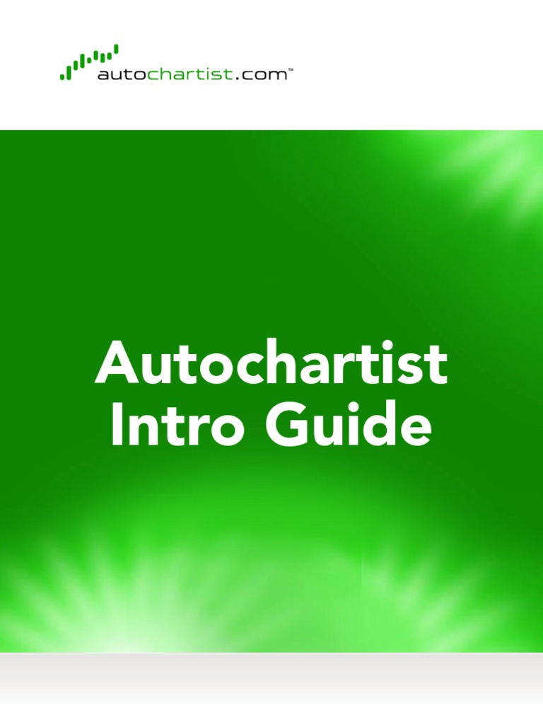 Autochartist: A Comprehensive Guide | PDF | Day Trading | Market Trend