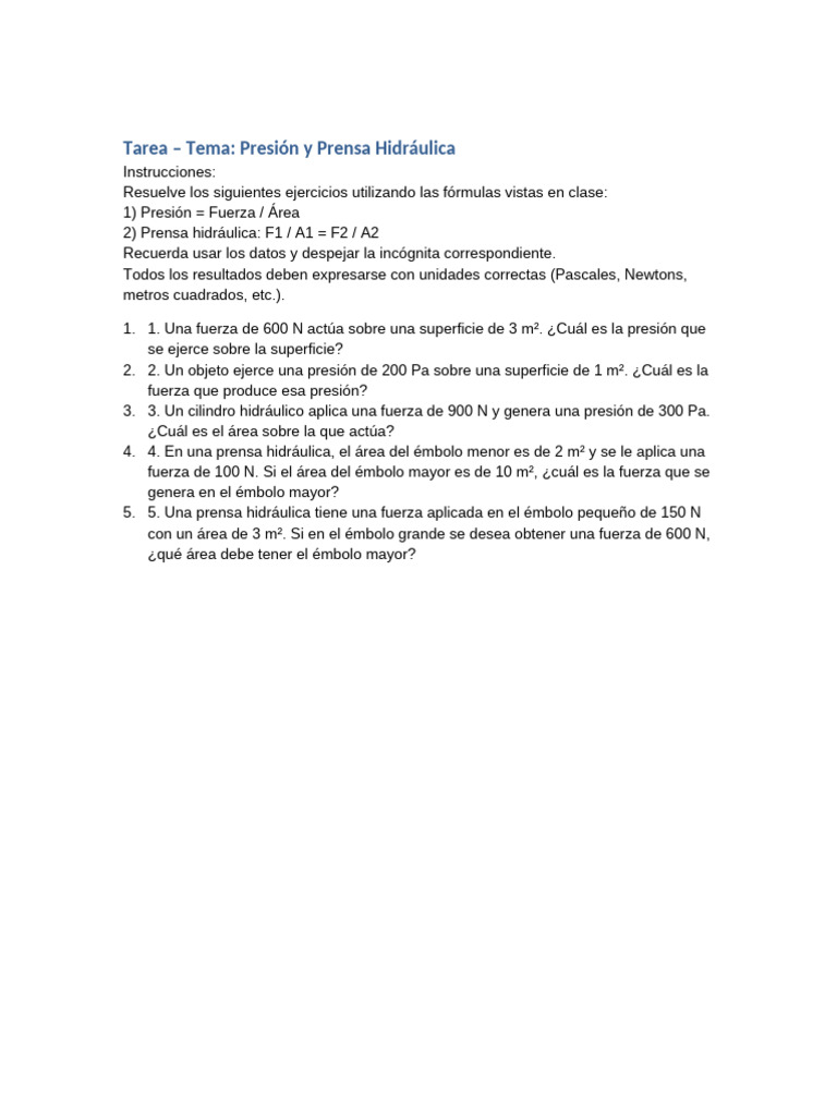 Pascal Ejercicios Presion Prensa Hidraulica Unidades | PDF | Pascal (Unidad) | Cantidades fisicas