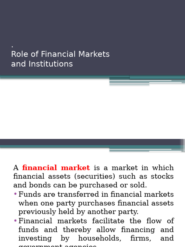 Role of Financial Markets Ands Institutions | PDF | Securities (Finance ...