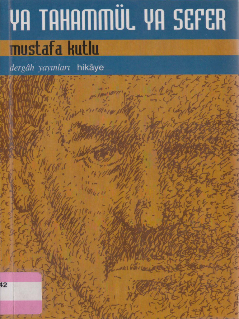 Mustafa Kutlu - Ya Tahammül Ya Sefer | PDF