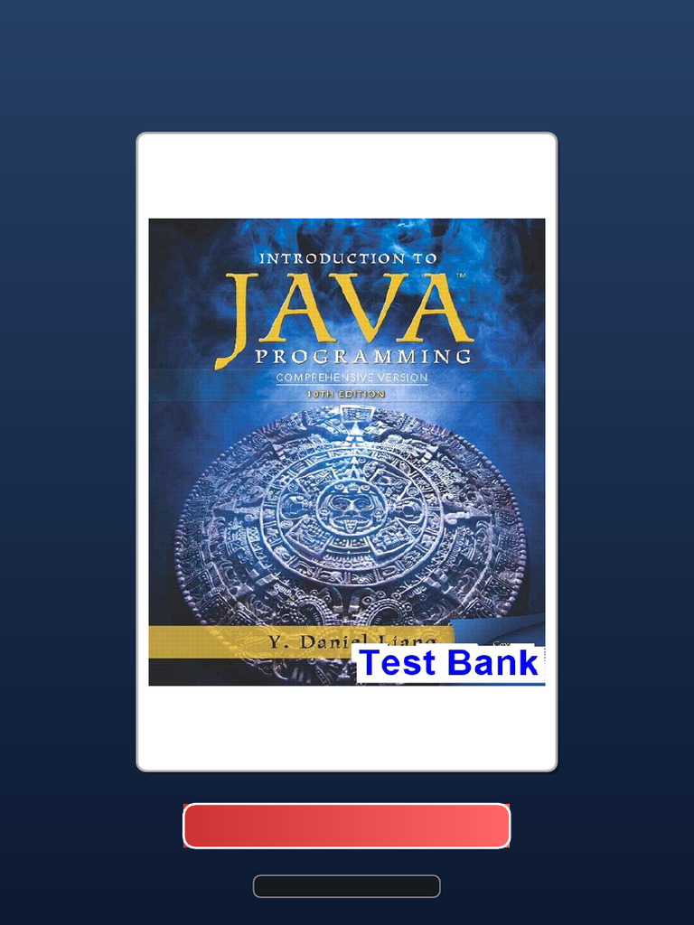 Get Test Bank For Introduction To Java Programming Comprehensive ...