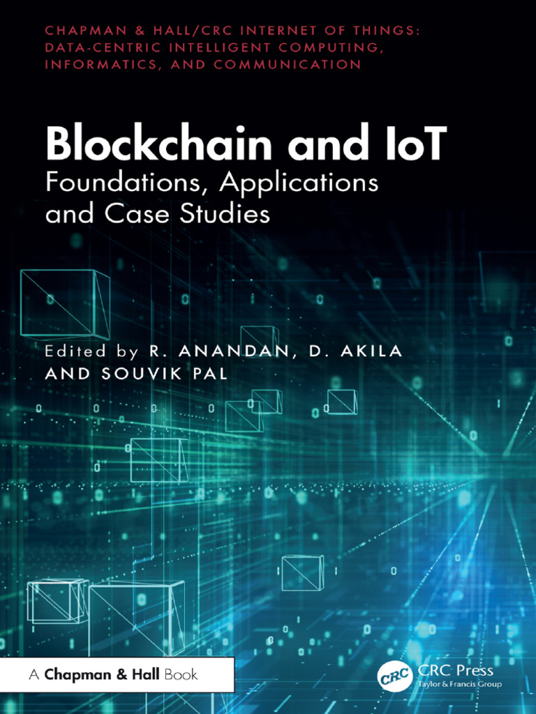 Blockchain and IoT Foundations Applications - R Anandan | PDF | Internet Of Things | Bitcoin