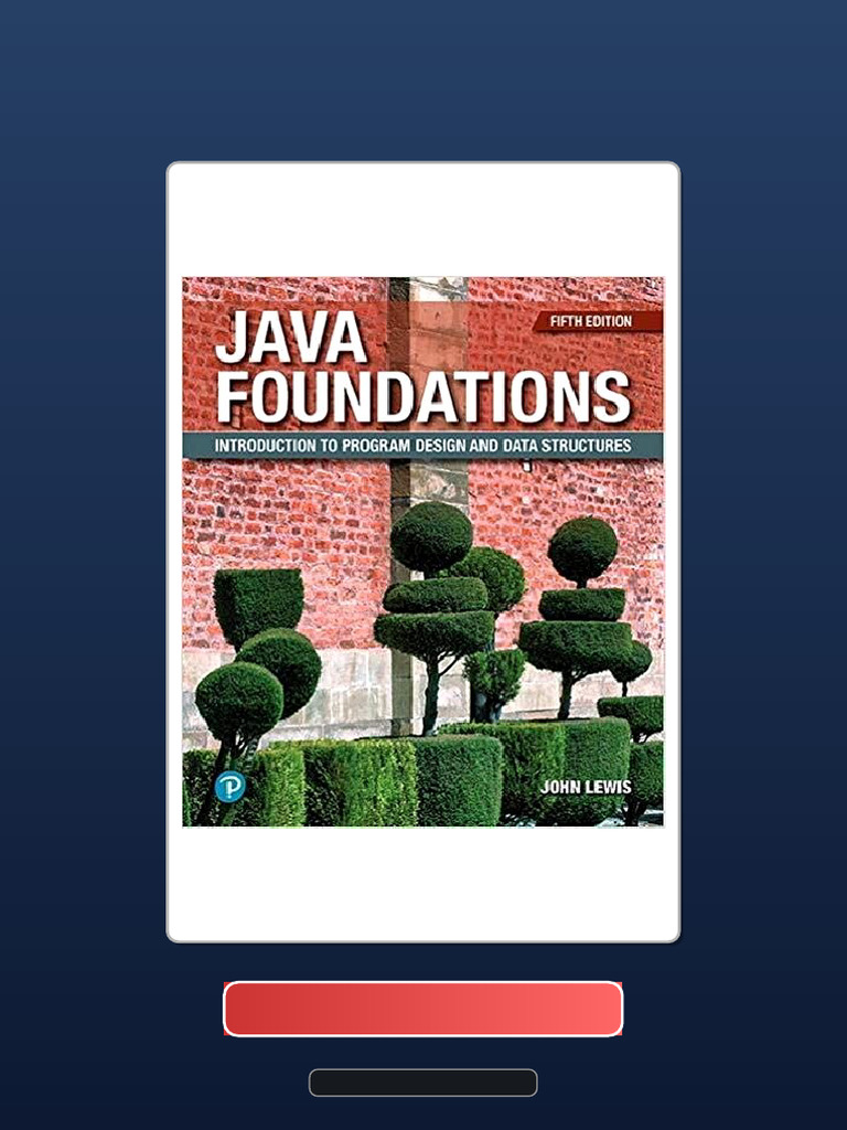 Full Chapter of Java Foundations Introduction To Program Design and Data Structures 5th Edition ...