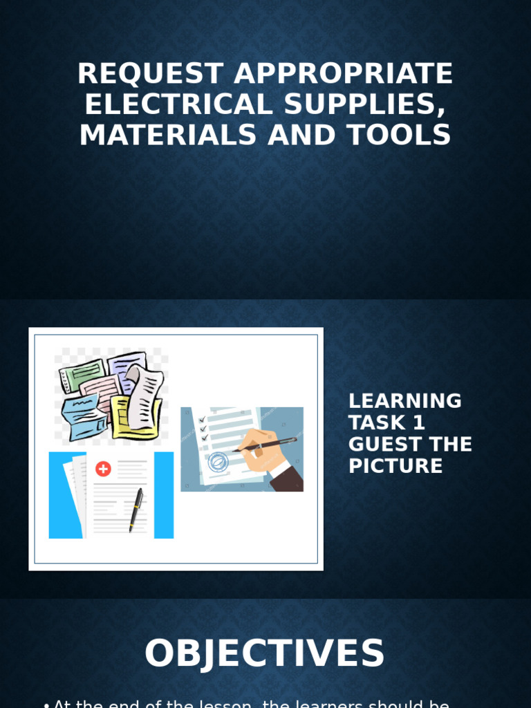 Request Appropriate Electrical Supplies, Materials and Tools-W2 | PDF ...