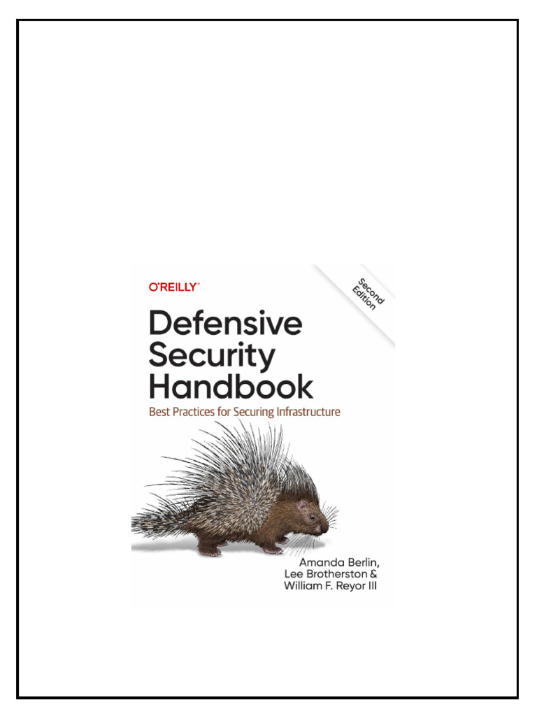 Defensive Security Handbook Best Practices For Securing Infrastructure Second Edition 2nd ...