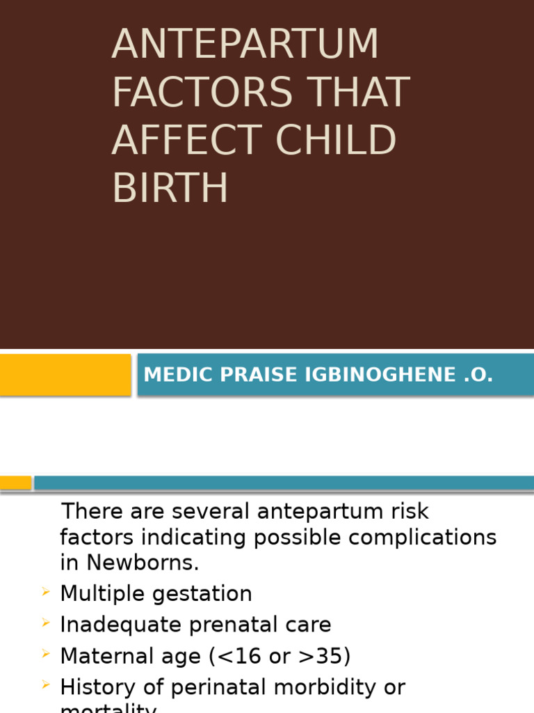 Antepartum Factors PPT - 101859 | PDF | Prenatal Development | Pregnancy