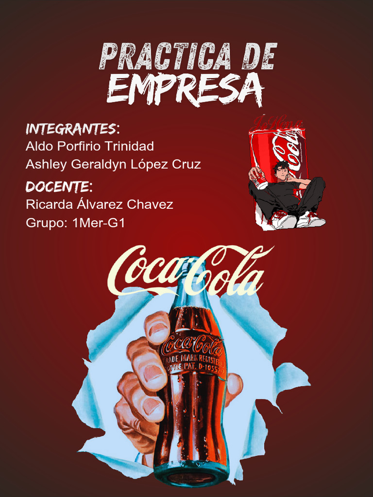 PRACTICA DE EMPRESA Coca Cola y Sus Caracteristicas | PDF | Coca Cola ...