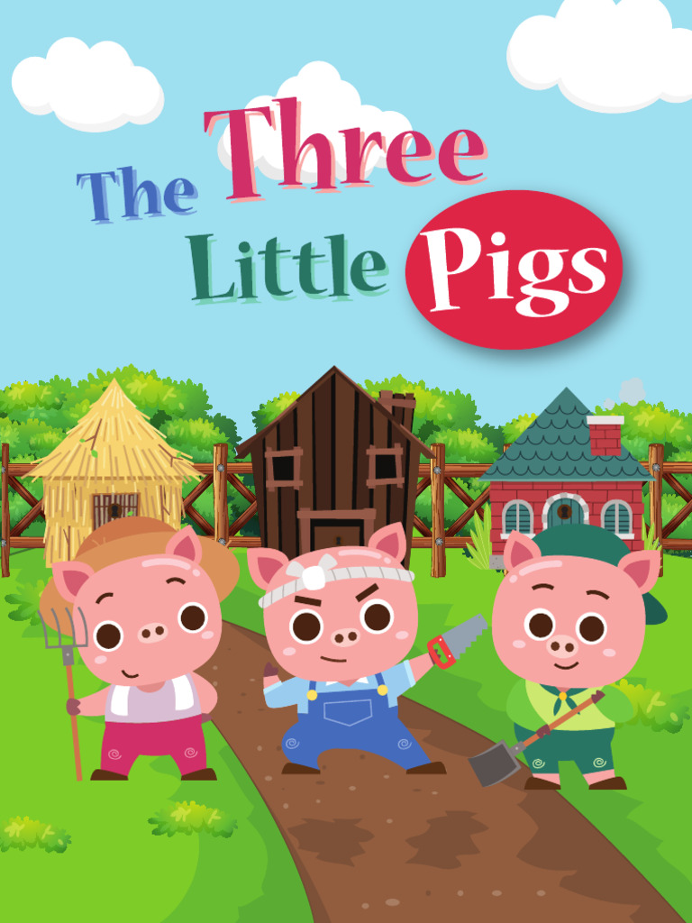 The Three Little Pigs Story | PDF