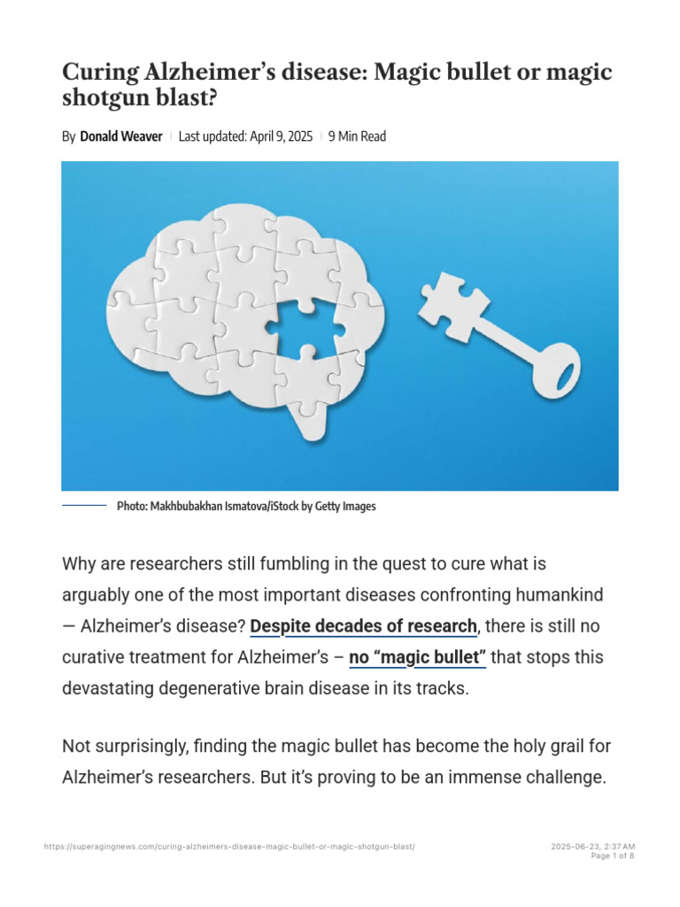 Curing Alzheimer's Disease - Magic Bullet or Magic Shotgun Blast ...