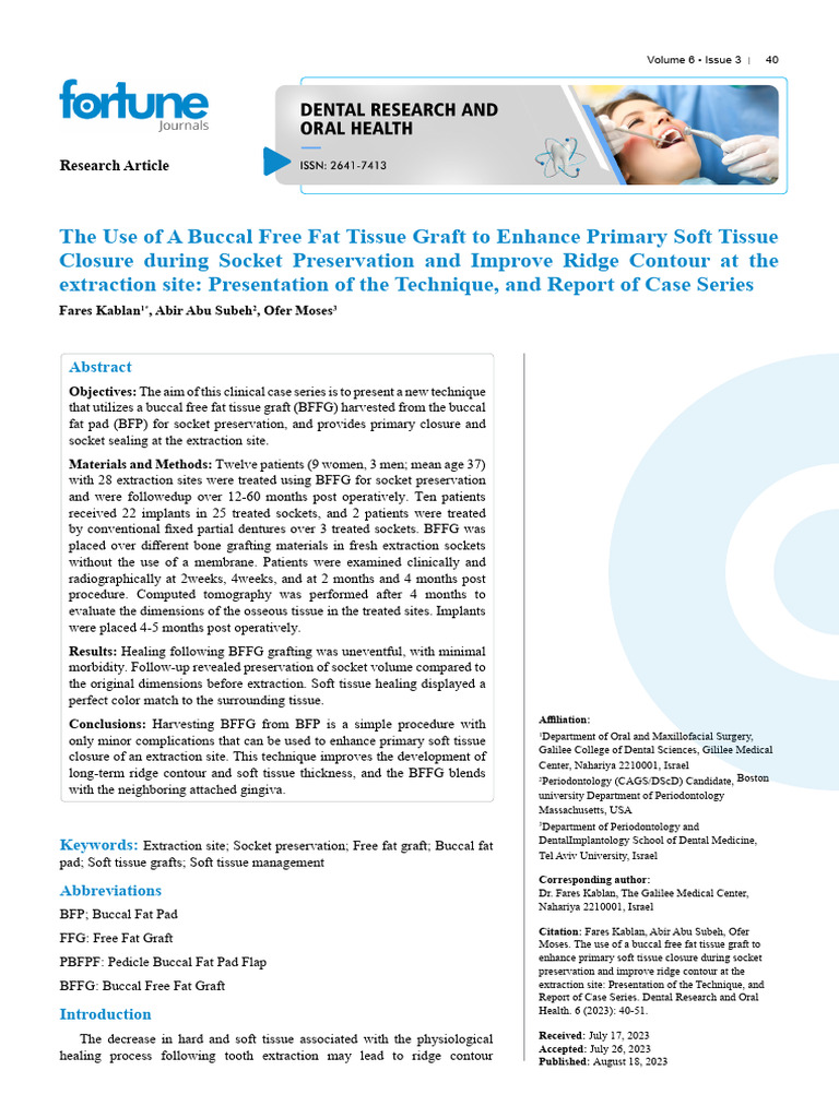 The Use of A Buccal Free Fat Tissue Graft To Enhance Primary Soft ...