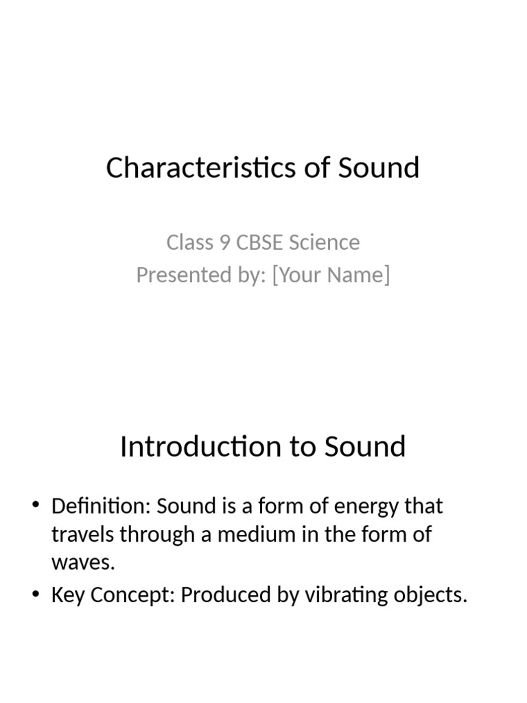 Sound Presentation Class9 CBSE | PDF