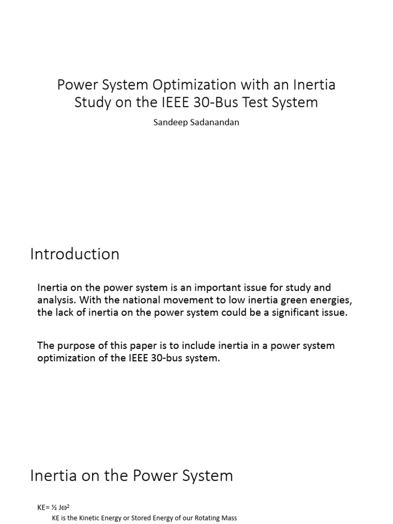 Power System Optimization With an Inertia Study on Ieee 30 Bus Test ...