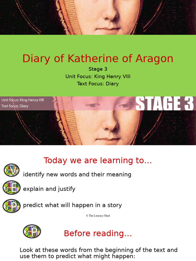 Diary of Katherine Aragon Stage 3 Comp - Teaching Slides | PDF