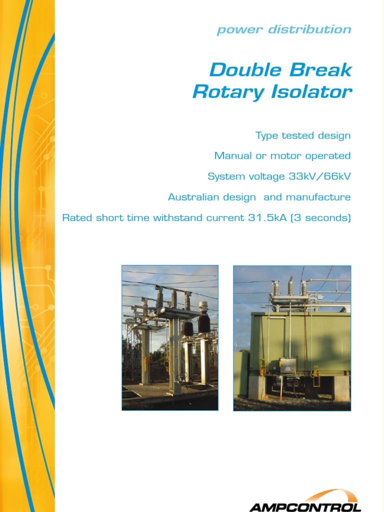 Double Break Rotary Isolator Overview | PDF | Switch | Electrical ...
