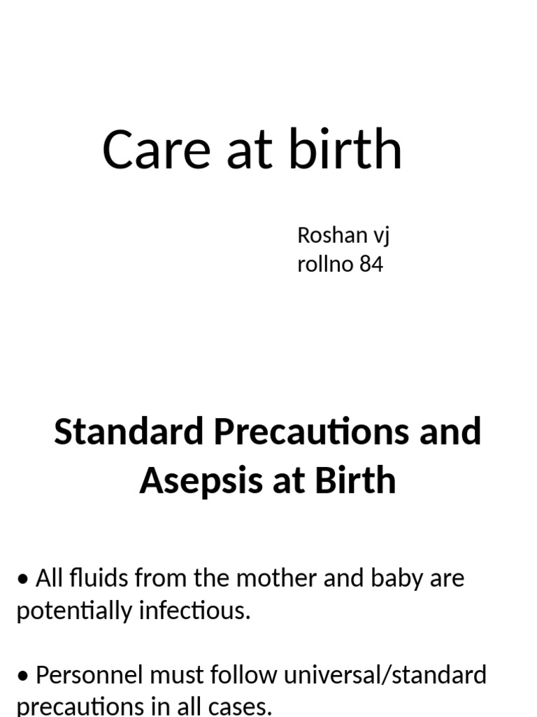 Standard Precautions and Newborn Care | PDF | Infants | Medical Specialties