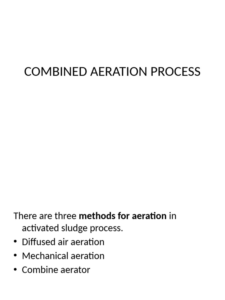 Combined Aeration Methods Explained | PDF | Industrial Processes ...