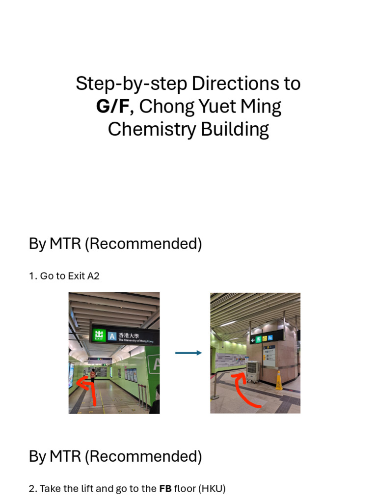 Directions to Chong Yuet Ming Chemistry Building | PDF