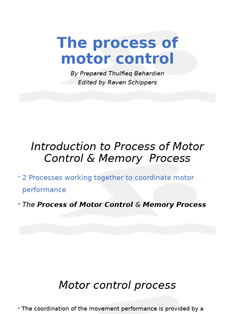 L7 The Process of Motor Control - 1 - 6 | PDF | Motor Control | Motor ...