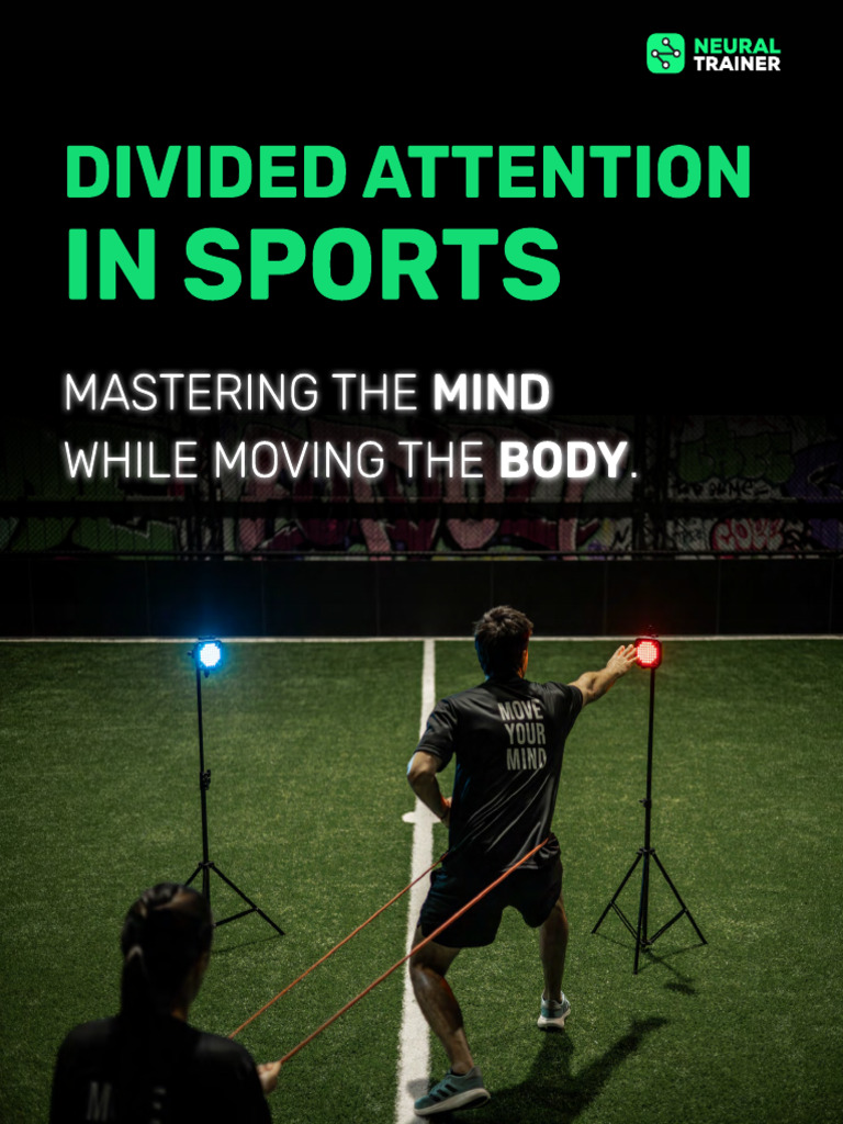 Divided Attention in Sports 1747317552 | PDF