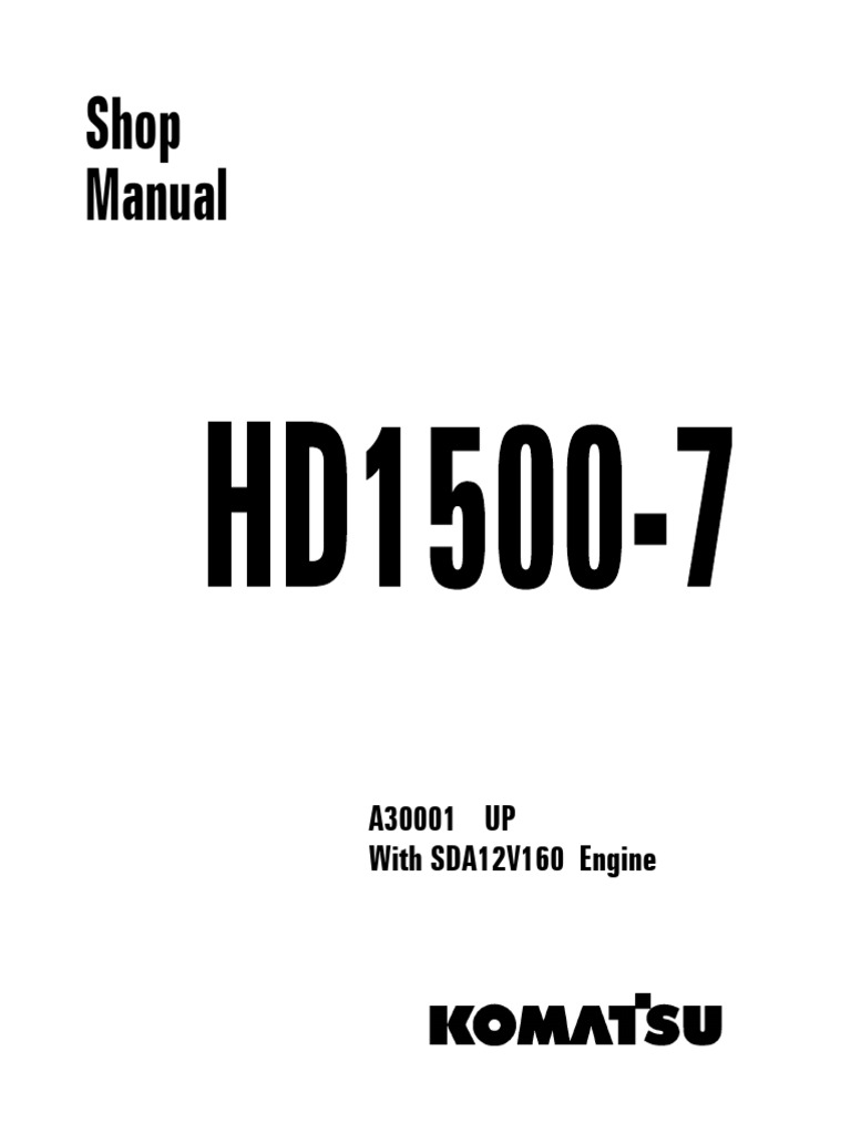 Hd1500-7 Shop Manual Sda12v160 A30001 & Up | PDF | Automatic ...