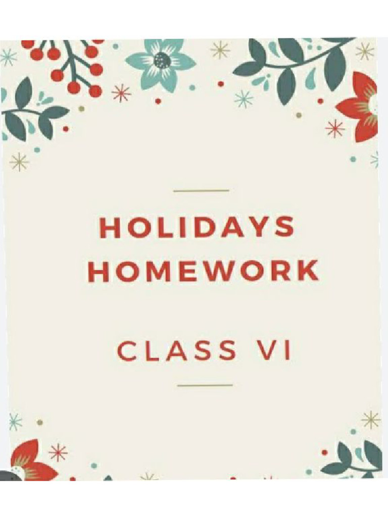 Class-6 Holiday Homework | PDF