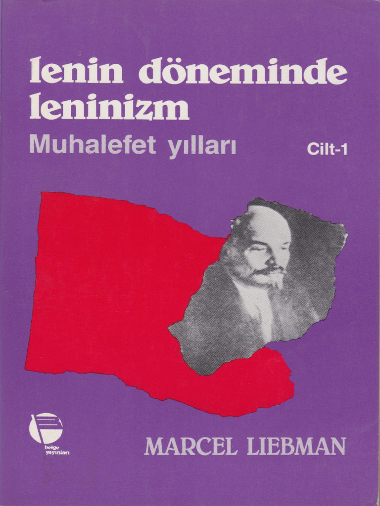 Marcel Liebman - Lenin Döneminde Leninizm Cilt 1 | PDF