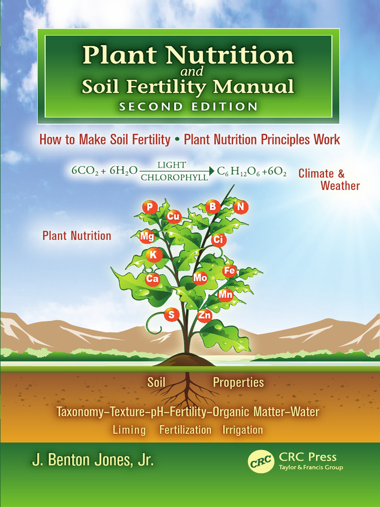 Plant Nutrition and Soil Fertility Manual | PDF | Soil | Fertilizer